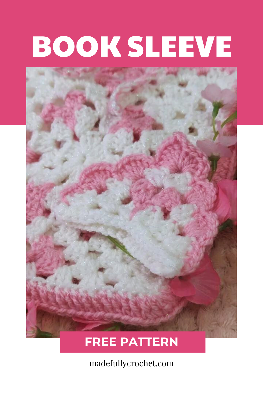 How to Make a Crochet Book Sleeve – Free Crochet Pattern